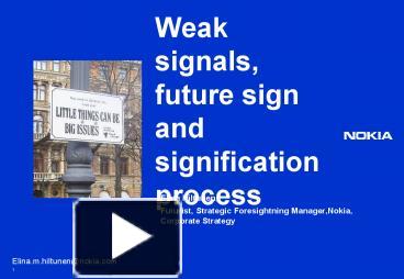 Weak signals, future sign and signification process presentation | free ...