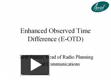 PPT – Enhanced Observed Time Difference (E-OTD) PowerPoint presentation ...