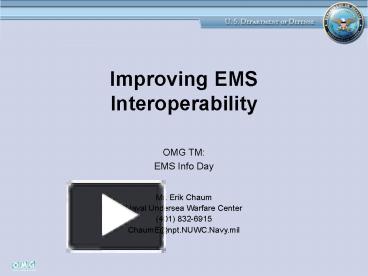 PPT – Improving EMS Interoperability PowerPoint presentation | free to ...