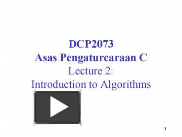 PPT – DCP2073 Asas Pengaturcaraan C Lecture 2: Introduction to ...