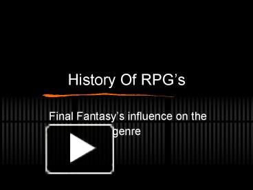 History Of RPG presentation | free to view