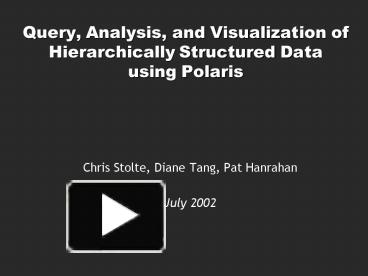 Query, Analysis, and Visualization of Hierarchically Structured Data ...