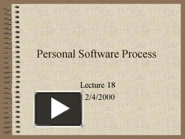 PPT – Personal Software Process PowerPoint presentation | free to view ...