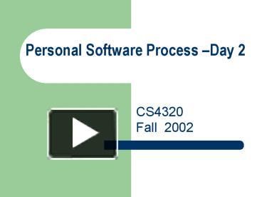 PPT – Personal Software Process PowerPoint presentation | free to view ...