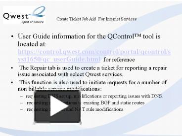User Guide information for the QControl tool is locatedat: https ...