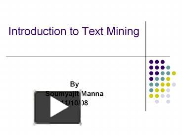 Introduction to Text Mining presentation | free to download