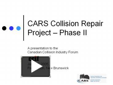 CARS Collision Repair Project presentation | free to download