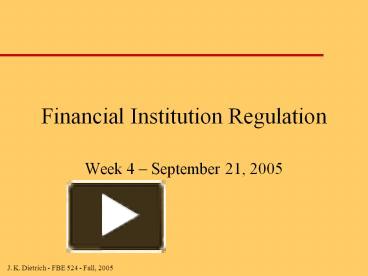 Financial Institution Regulation presentation | free to download