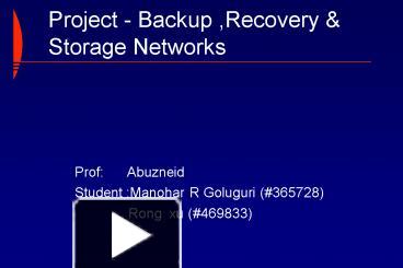 PPT – Project Backup ,Recovery PowerPoint presentation | free to view ...