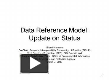 PPT – Data Reference Model: Update on Status PowerPoint presentation ...