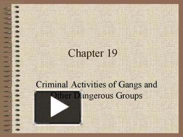 Criminal Activities of Gangs and Other Dangerous Groups presentation ...