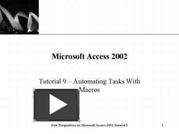 PPT – Microsoft Access 2002 PowerPoint presentation | free to view - id ...