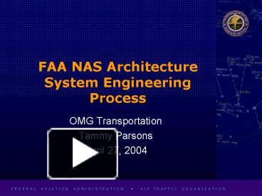 FAA NAS Architecture System Engineering Process presentation | free to view