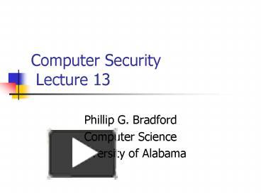 PPT – Computer Security Lecture 13 PowerPoint presentation | free to ...