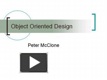 PPT – Object Oriented Design PowerPoint presentation | free to download ...