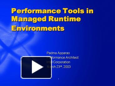 Performance Tools in Managed Runtime Environments presentation | free ...