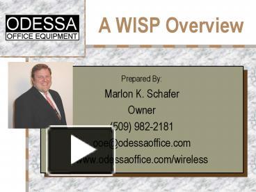 PPT – A WISP Overview PowerPoint presentation | free to view - id ...