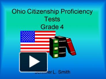 Ohio Citizenship Proficiency Tests Grade 4 presentation | free to view