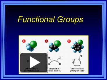 PPT – Functional Groups PowerPoint presentation | free to view - id ...