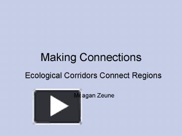 PPT – Making Connections PowerPoint presentation | free to view - id ...