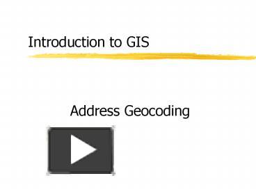 PPT – Introduction to GIS PowerPoint presentation | free to view - id ...