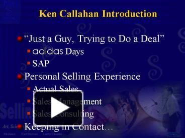 Ken Callahan Introduction presentation | free to view