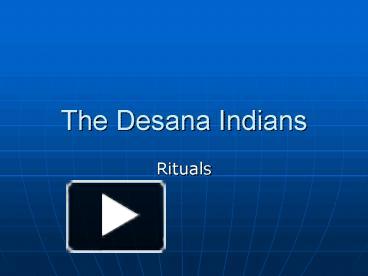 The Desana Indians presentation | free to view