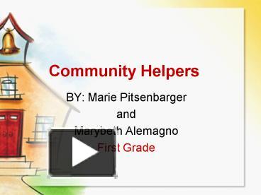 PPT – Community Helpers PowerPoint presentation | free to view - id ...