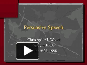 Persuasive Speech presentation | free to view