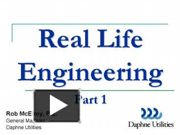 Real Life Engineering presentation | free to view