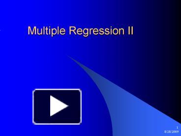 PPT – Multiple Regression II PowerPoint presentation | free to view ...
