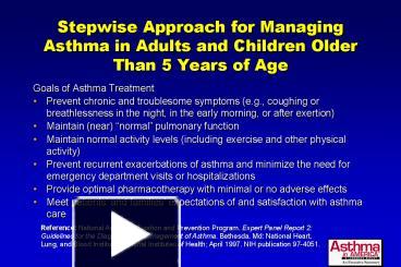 Stepwise Approach for Managing Asthma in Adults and Children Older Than ...