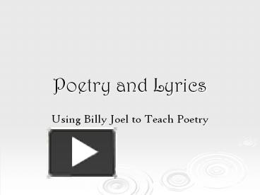 Poetry and Lyrics presentation | free to download