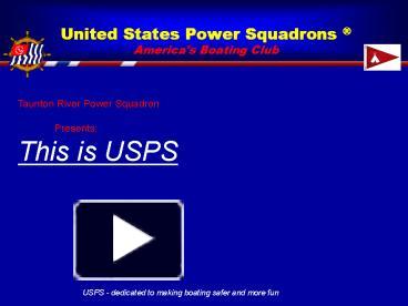 United States Power Squadrons America's Boating Club presentation ...
