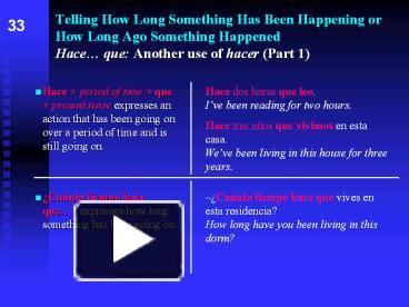 Telling How Long Something Has Been Happening or How Long Ago Something ...