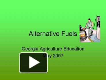 PPT – Alternative Fuels PowerPoint presentation | free to view - id ...
