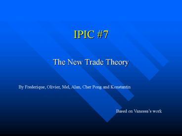 PPT – IPIC PowerPoint presentation | free to view - id: 33acb-OTJkN