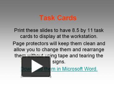 PPT – Task Cards PowerPoint presentation | free to view - id: 33ded-ZDhlZ