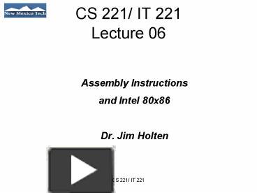 CS 221 IT 221 Lecture 06 presentation | free to view