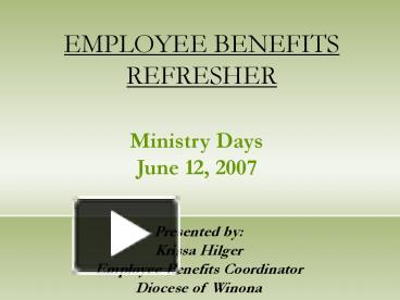 EMPLOYEE BENEFITS REFRESHER presentation | free to view
