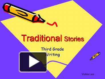 Traditional Stories presentation | free to view