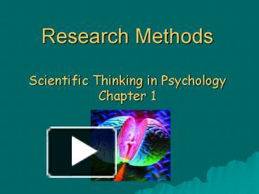 Research Methods Scientific Thinking in Psychology Chapter 1 ...