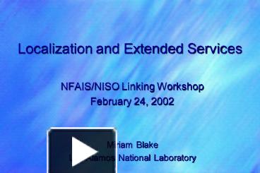 PPT – Localization and Extended Services PowerPoint presentation | free ...
