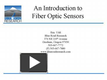 An Introduction to Fiber Optic Sensors presentation | free to view