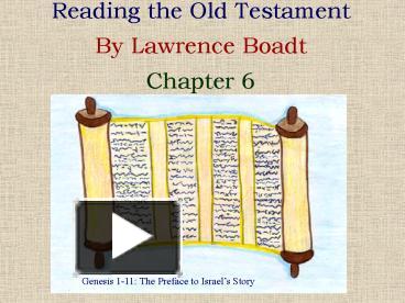 PPT – Reading the Old Testament PowerPoint presentation | free to view ...