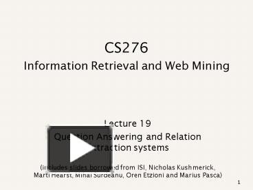 PPT – CS276 Information Retrieval and Web Mining PowerPoint ...