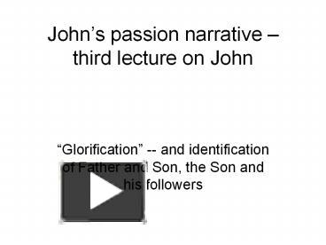 PPT – John PowerPoint presentation | free to download - id: 34a24-OGY5N