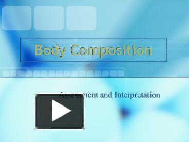 PPT – Body Composition PowerPoint presentation | free to view - id ...