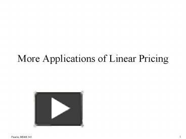 PPT – More Applications of Linear Pricing PowerPoint presentation ...