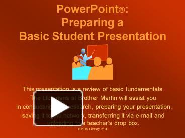 PowerPoint: Preparing a Basic Student Presentation presentation | free ...